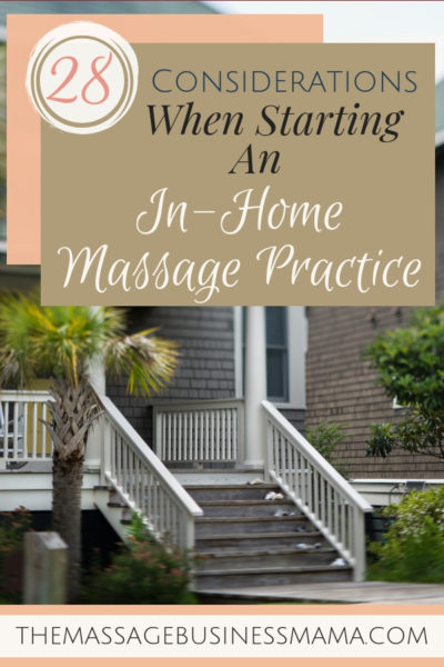 In-Home Massage Practice - The Massage Business Mama
