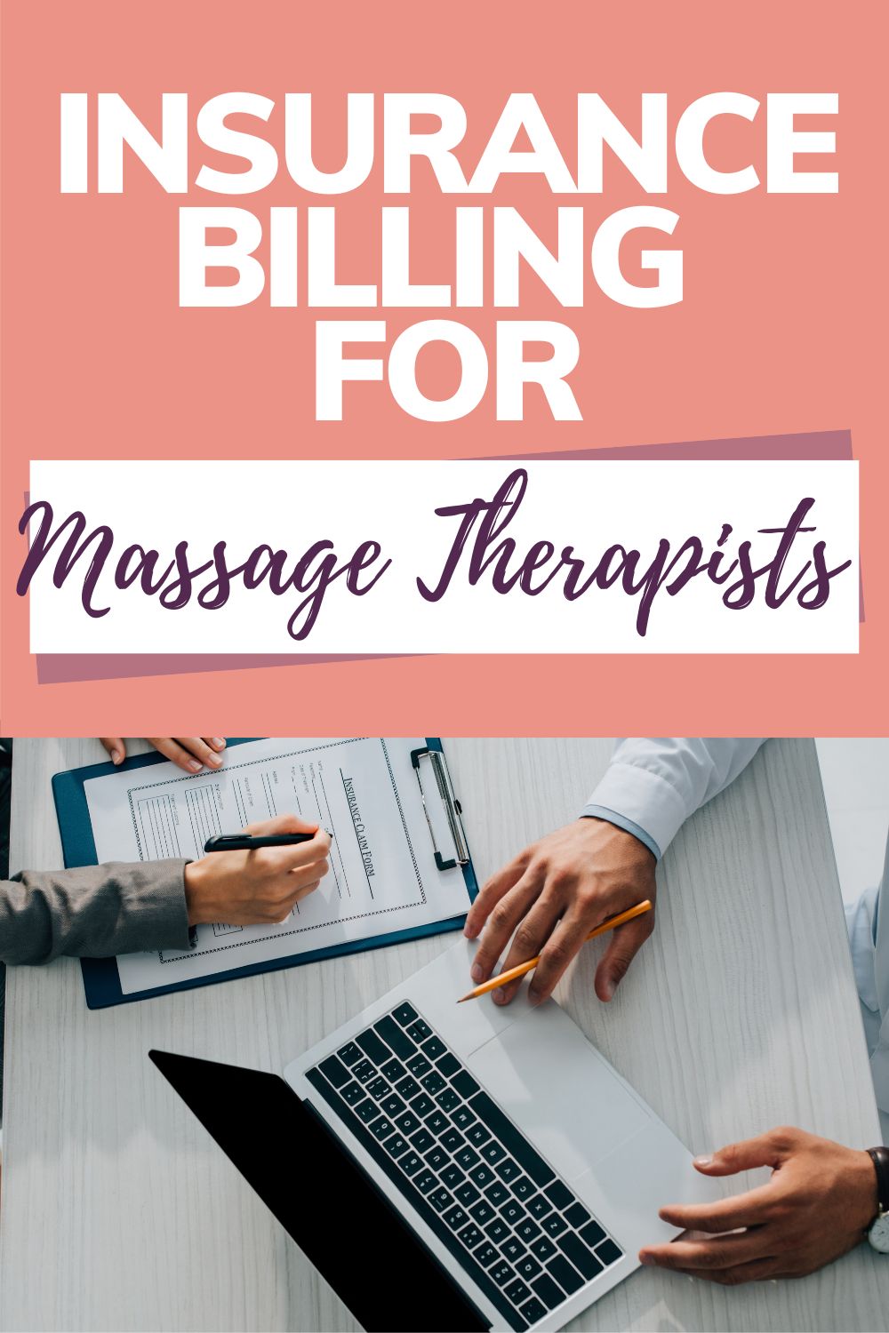 Insurance Billing For Massage Therapists - The Massage Business Mama