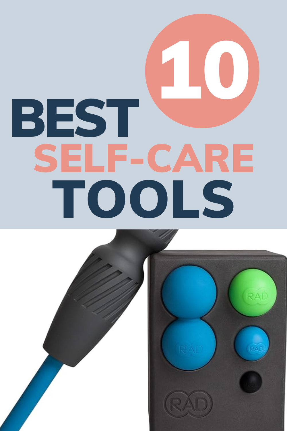 Top 10 Self-Care Tools - The Massage Business Mama
